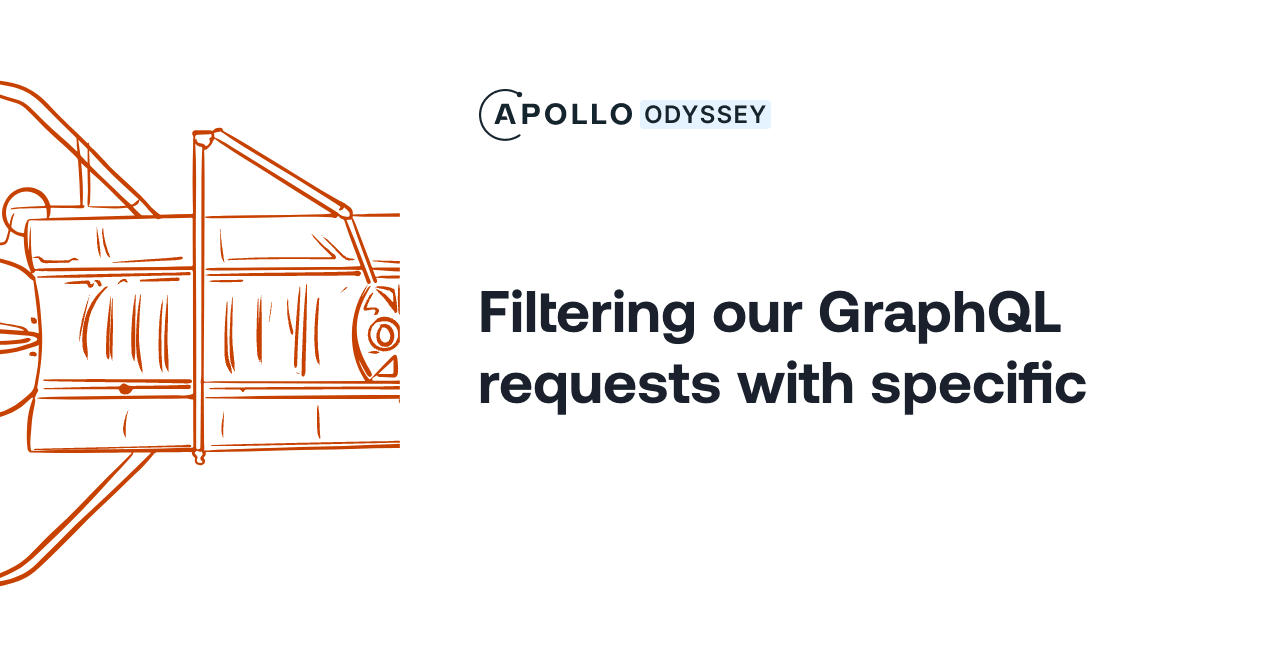 Filtering our GraphQL requests with specific criteria - GraphQL Tutorials Filtering our GraphQL requests with specific criteria - GraphQL Tutorials